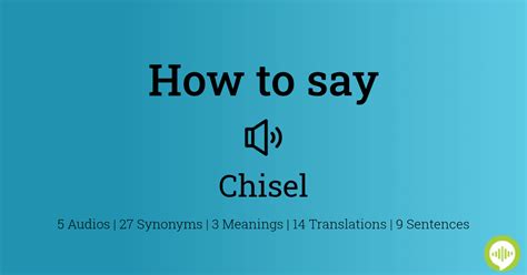 How To Pronounce Chisel