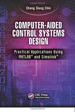 Libro Computer Aided Control Systems Design Practical Applications