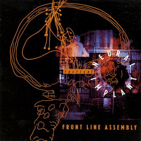Front Line Assembly Tactical Neural Implant 30th Anniversary Editio