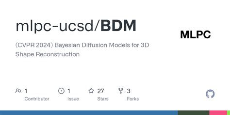 Github Mlpc Ucsd Bdm Cvpr 2024 Bayesian Diffusion Models For 3d Shape Reconstruction