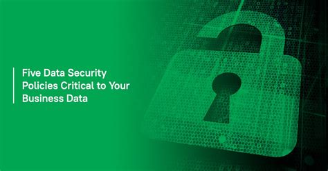 Five Data Security Policies Critical To Your Business Data Analytix IT Solutions