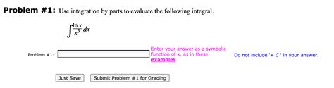 Solved Problem Use Integration By Parts To Evaluate Chegg