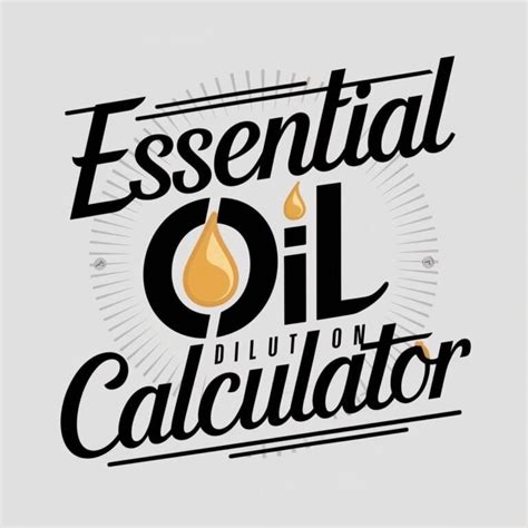 Essential Oil Dilution Calculator Lifescienceps