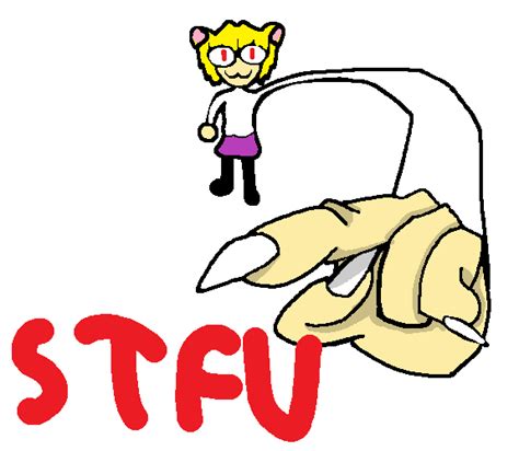 Stfu By Mungusthemung On Deviantart