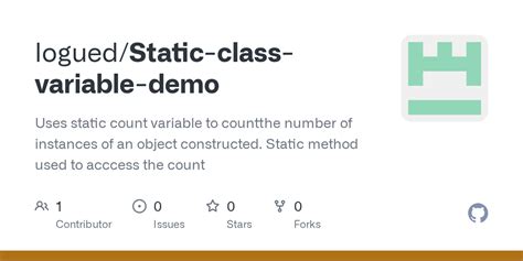 GitHub Logued Static Class Variable Demo Uses Static Count Variable To Countthe Number Of