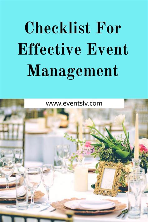 Checklist For Effective Event Management Current Event Rentals Event Management Event