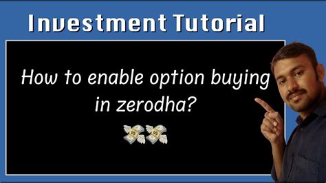 How To Enable Option Buying In Zerodha YouTube