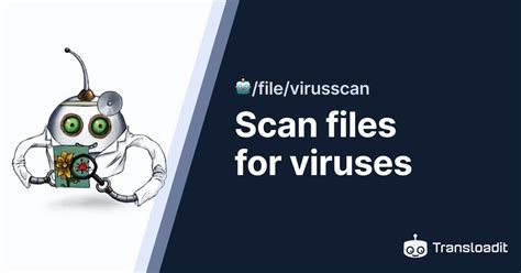 Scan Files For Viruses Transloadit