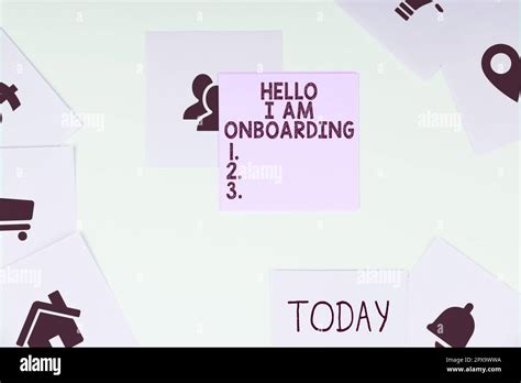 conceptual display hello i am onboarding word for action process of