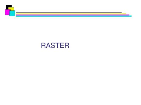 PPT RASTER PowerPoint Presentation Free Download ID 7060689