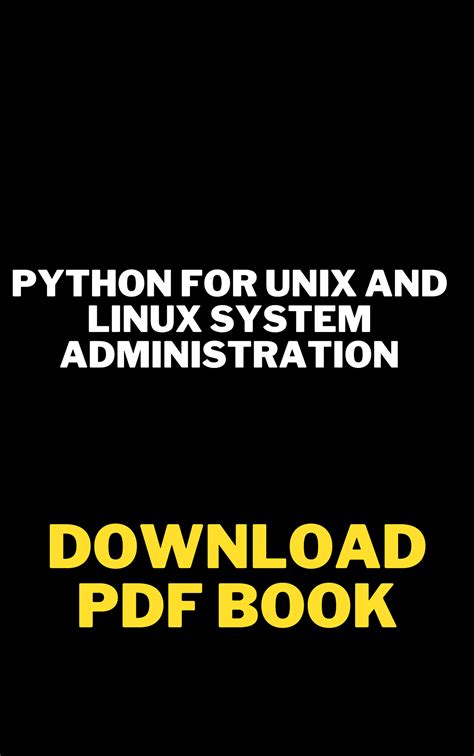 Python For Unix And Linux System Administration By Amazing Tips Medium