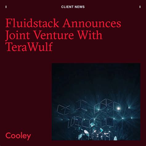 Cooley Advised Fluidstack A Premier Ai Cloud Platform On The