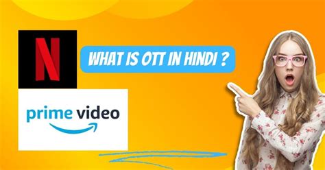 What Is Ott What Is The Full Form Of Ott In Hindi Geeky Shadow
