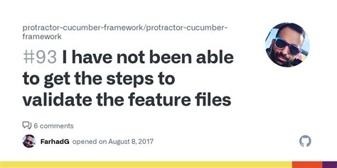 i have not been able to get the steps to validate the feature files