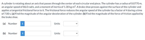 Solved A Cylinder Is Rotating About An Axis That Passes