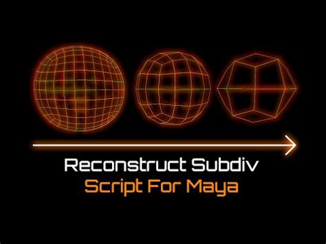 Maya Reconstruct Subdiv Script Polycount