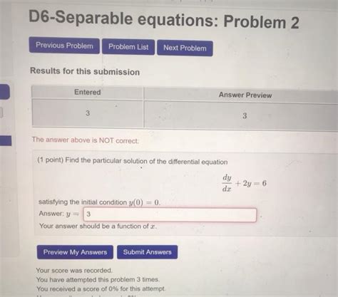 Solved D6 Separable Equations Problem 2 Previous Problem
