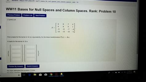 Solved Webwork Ma227 101 Umd S18 Ww11 Bases For Null