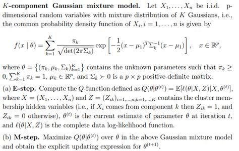 K Component Gaussian Mixture Model Let X1xn Be