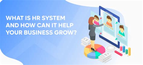 What Is HR System Ways HRMS Helps In Your Business Growth