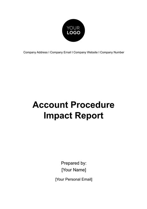 Account Procedure Impact Report Template Edit Online And Download
