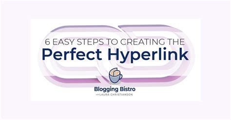 How To Create A Hyperlink In A Blog Post Blogging Bistro