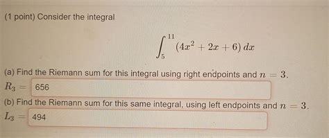 solved 1 point consider the integral 11 4x2 2x 6 dx