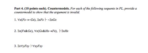 Solved Part Points Each Countermodels For Each Of Chegg