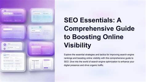 SEO-Essentials-A-Comprehensive-Guide-to-Boosting-Online-Visibility.pptx ...