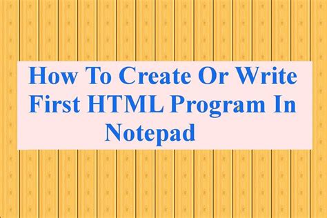 Notepad To Html Converter At Eleanor Noel Blog