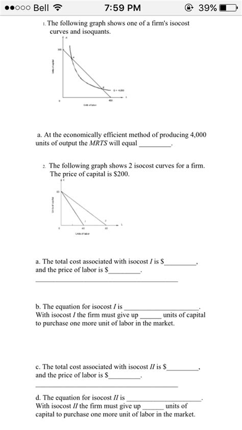 Solved The Following Graph Shows One Of A Firm S Isocost Chegg Com