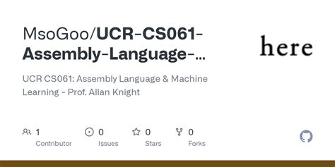 Github Msogooucr Cs061 Assembly Language Machine Learning Ucr Cs061 Assembly Language