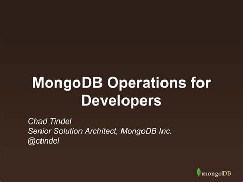 Mongodb Operations For Developers Pptx