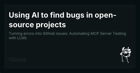 Turning Errors Into Github Issues Automating Mcp Server Testing With Llms Glama