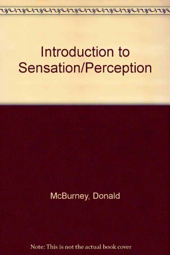 Introduction To Sensationperception Mcburney Donald H Collings
