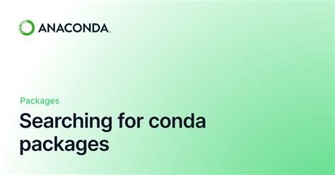 Searching For Conda Packages Anaconda