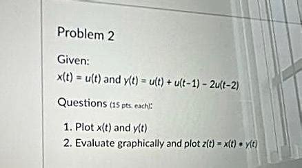 Solved Given X T U T And Y T U T U T U T Chegg Com