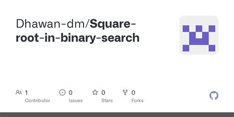 GitHub Dhawan Dm Square Root In Binary Search