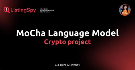 Mocha Language Model Crypto Project Mlm Token Listings Events
