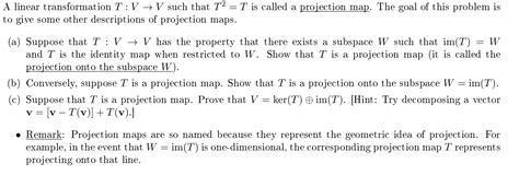 Solved A Linear Transformation T V V Such That T T Is Chegg