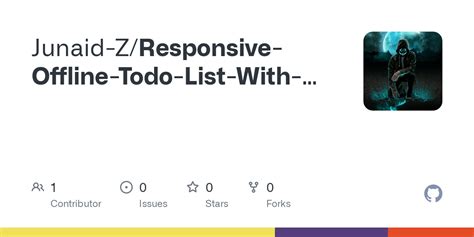 GitHub Junaid Z Responsive Offline Todo List With React