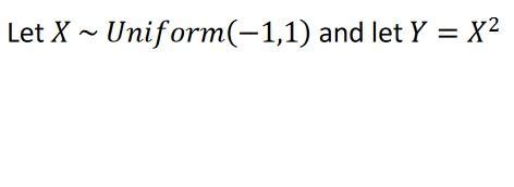 Solved Let X Uniform And Let Y X D Find E XY Chegg Com