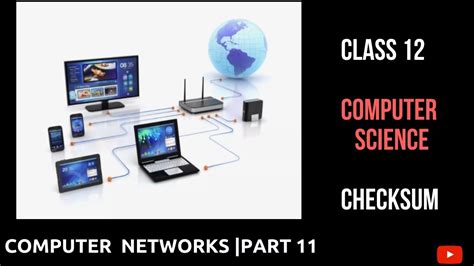 computer networks part 11 error detection with checksum youtube