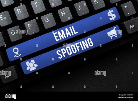 Sign Displaying Email Spoofing Business Showcase Secure The Access And Content Of An Email
