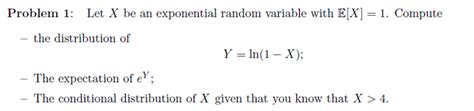 solved let x be an exponential random variable with e[x]