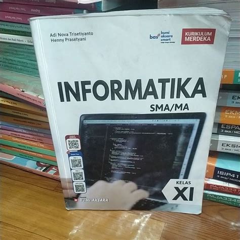 Jual Buku Informatika Kelas Xi 11 2 Sma Ma Kurikulum Merdeka Shopee