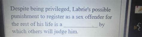 solved despite being privileged labrie s possible