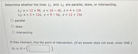 solved determine whether the lines l1 and l2 are parallel