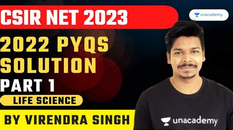 2022 pyqs solution lifescience csir ugc net 2023 virendra singh