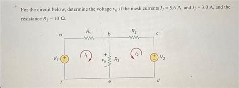 Solved For The Circuit Below Determine The Voltage V0 If
